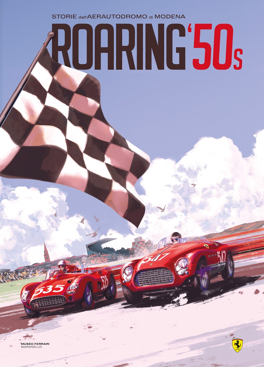 THE MARANELLO MUSEUM CELEBRATES THE “ROARING 50S”